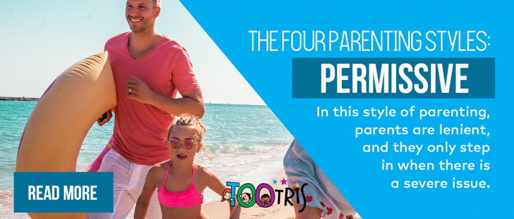 The Four Parenting Styles: Authoritarian, Authoritative, Permissive ... The Four Parenting Styles: Authoritarian, Authoritative, Permissive ...