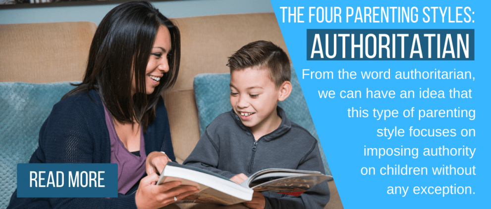 The Four Parenting Styles: Authoritarian, Authoritative, Permissive ...