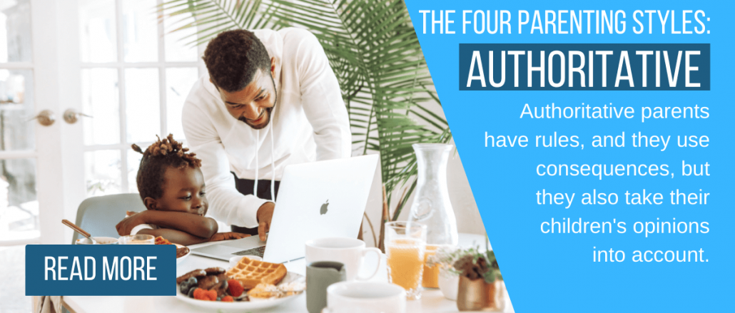 The Four Parenting Styles: Authoritarian, Authoritative, Permissive ...