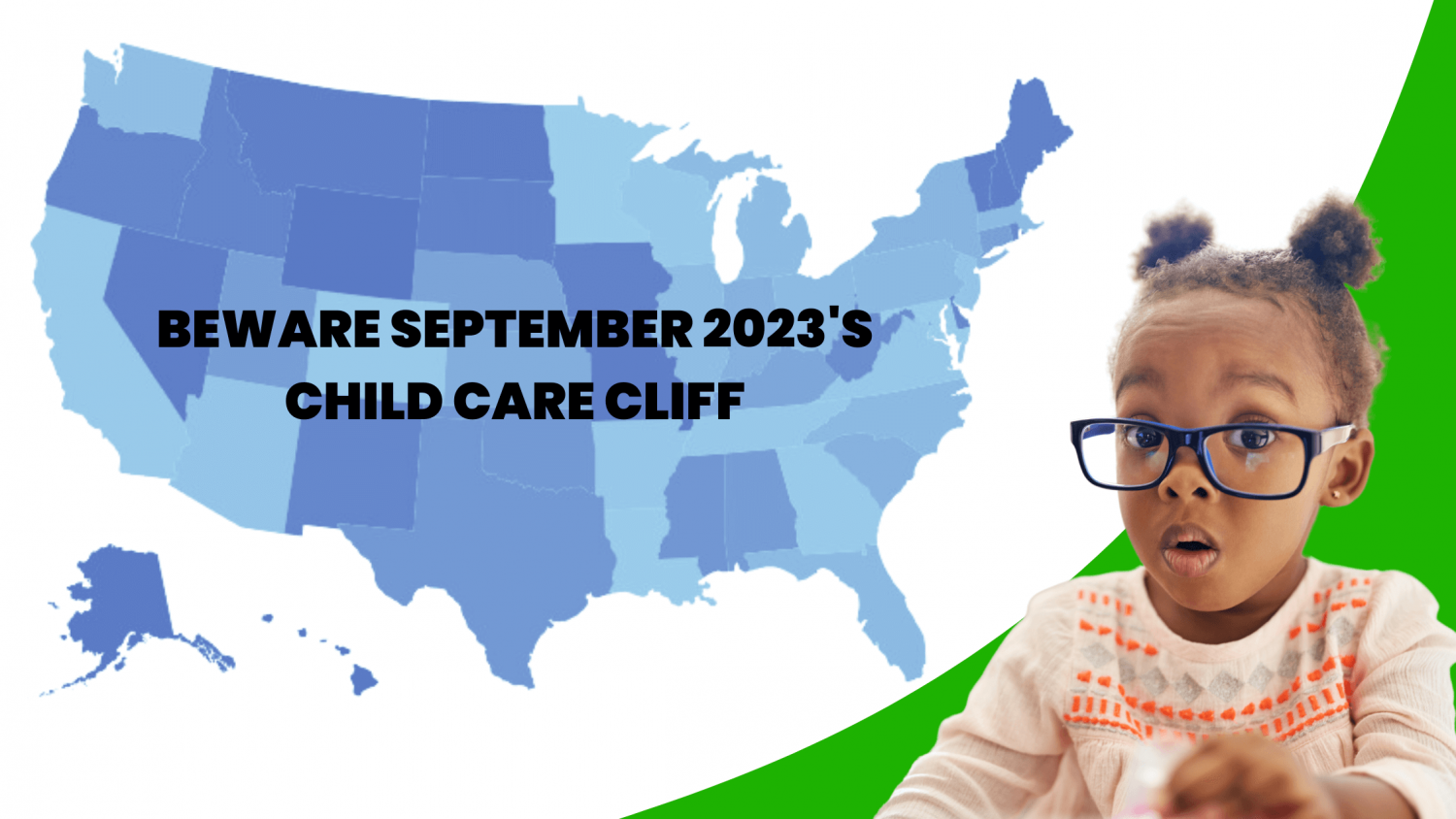 Child Care Cliff Set to Hit September 2023