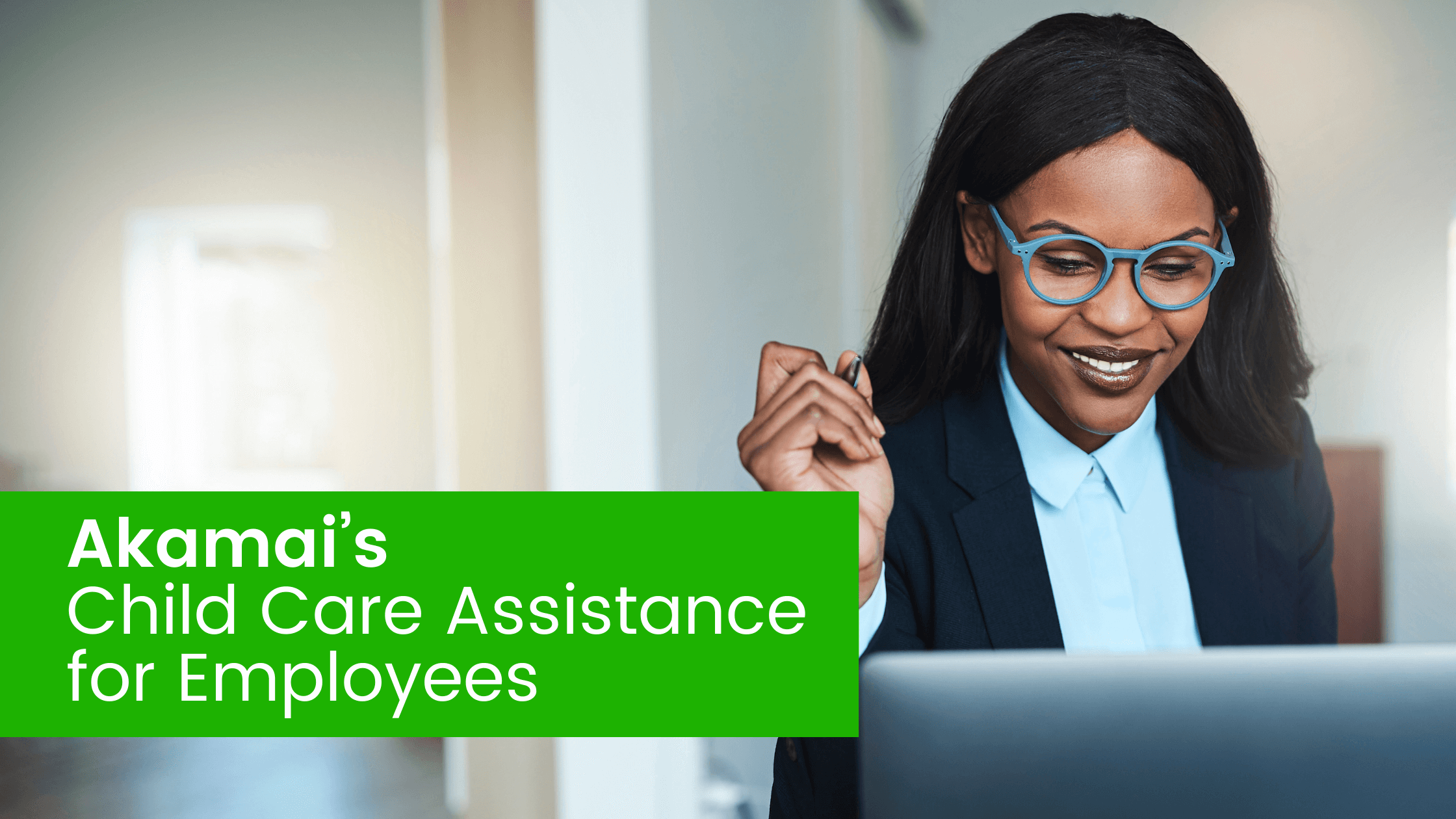 Akamai Child Care Assistance for Employees