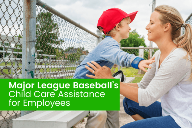 Major League Baseball Child Care Assistance for Employees