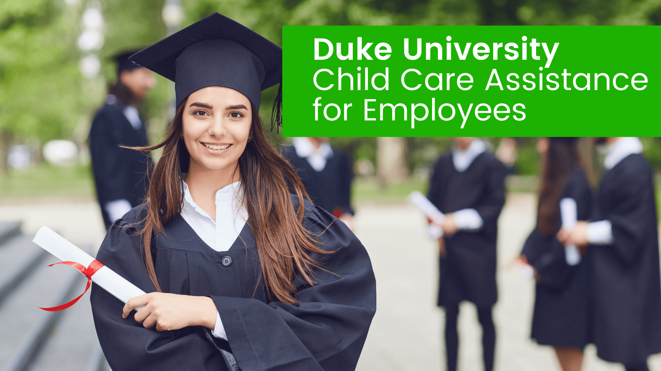 Duke University Child Care Assistance for Employees - TOOTRiS