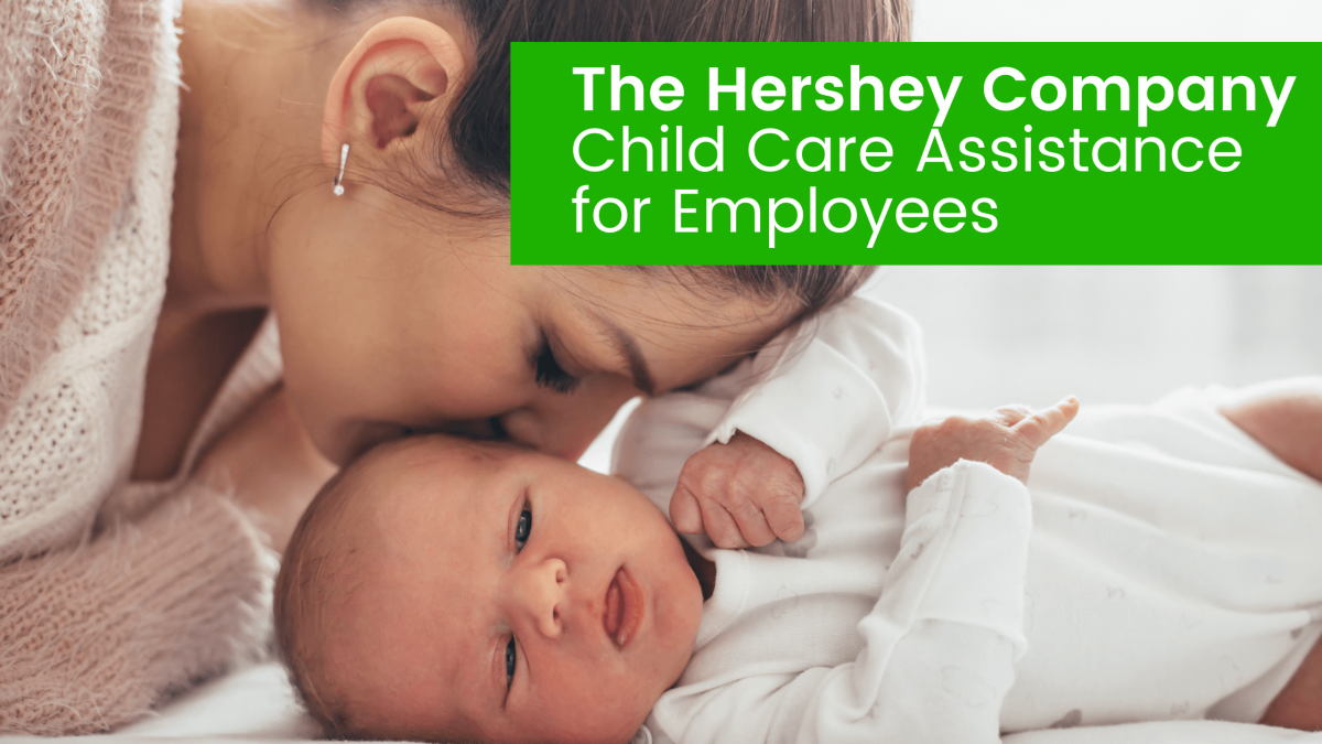 The Hershey Company’s Child Care Assistance for Employees - TOOTRiS
